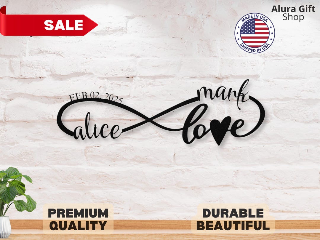Custom Infinity Metal Sign With Heart Love Metal Art Wedding Gift for ...