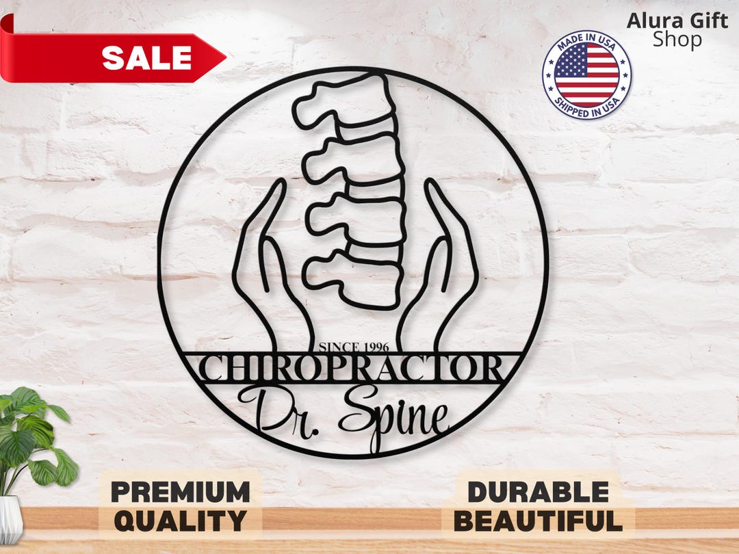 Custom Chiropractic Clinic Sign Chiropractor Metal Sign Spine Sign ...