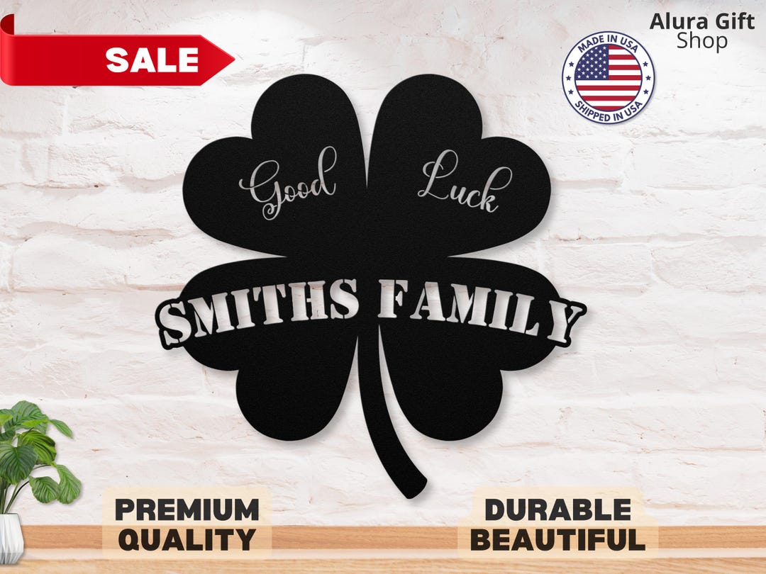 Custom Lucky Clover Sign Four Leaf Clover Sign Shamrock Sign Laser ...
