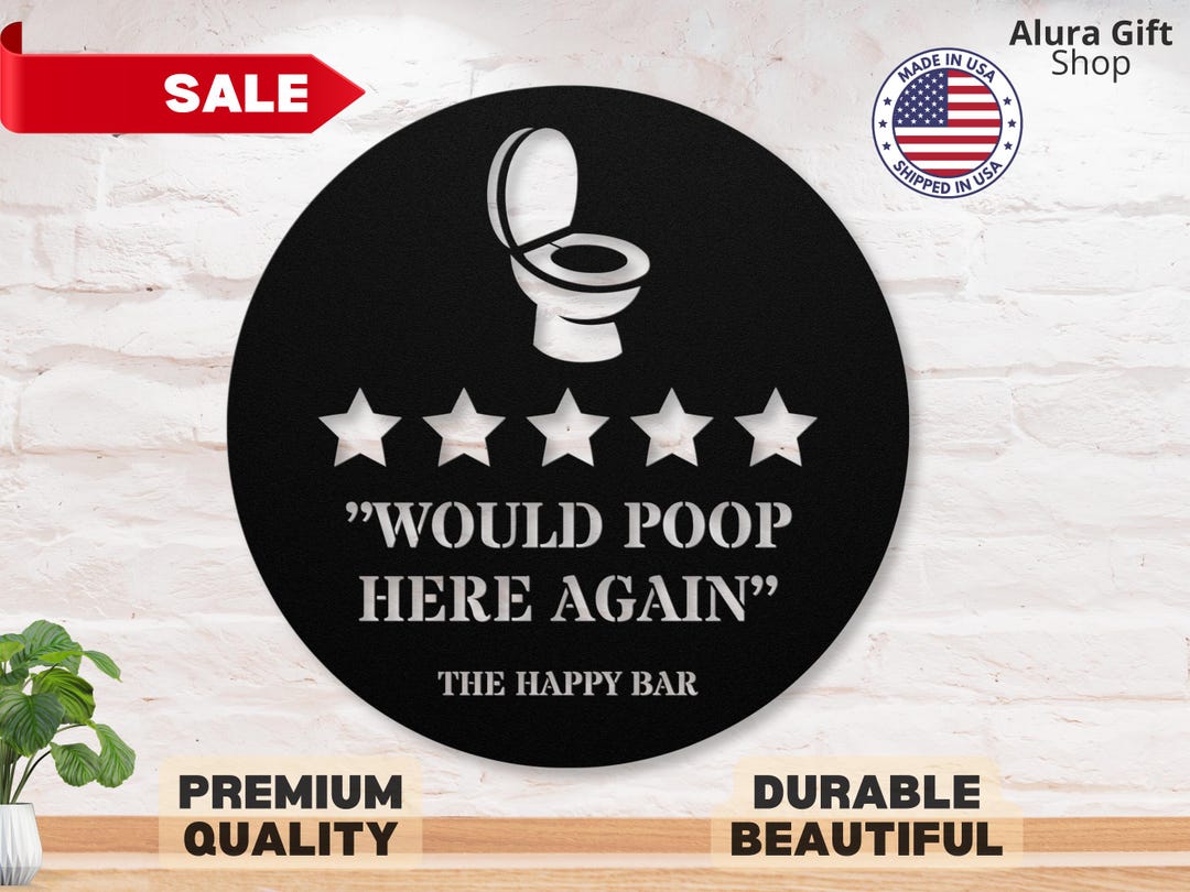 Custom Bathroom Metal Sign Toilet Sign Restroom Metal Sign Funny ...