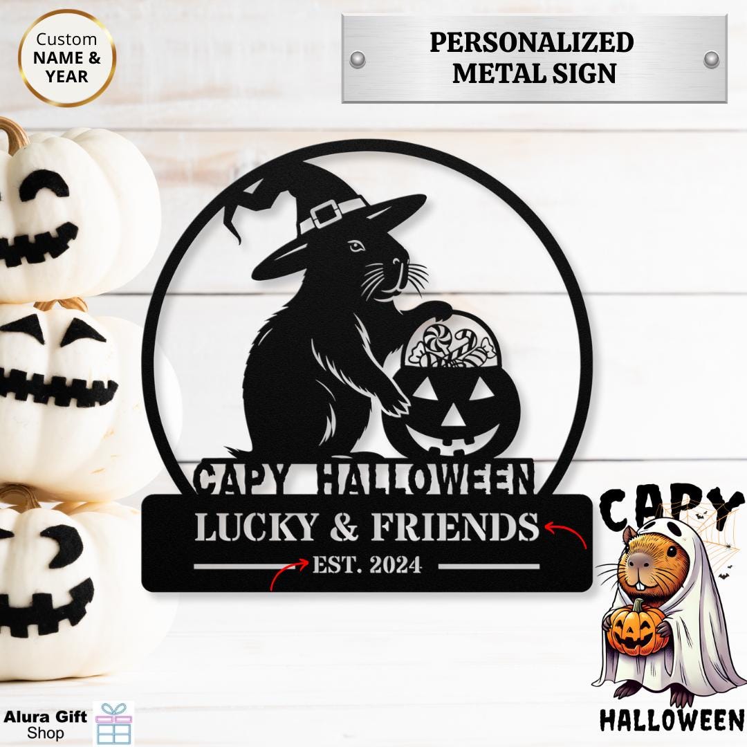 Capy Halloween Custom Capybara Metal Sign Cute Witch Hat Jack O Lantern ...