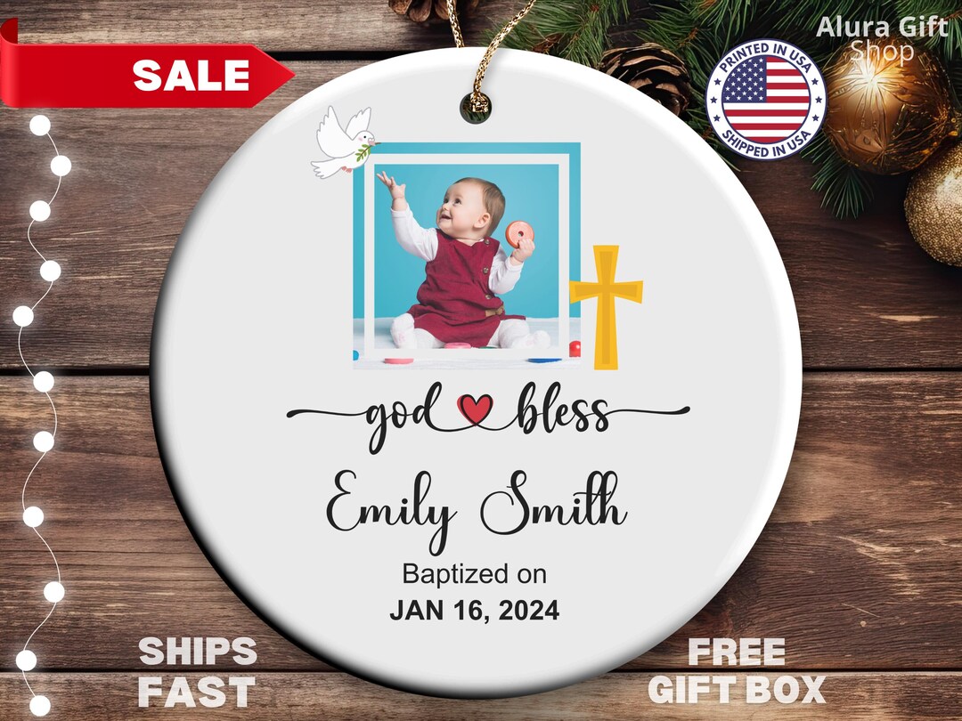 God Bless Ornament Baby Photo Ornament Baptism Ornament Baptized ...