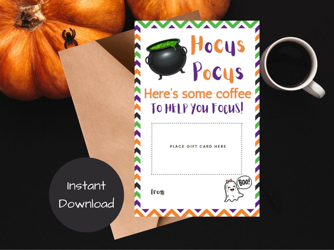 Hocus Pocus Here's Some Coffee to Help You Focus Halloween Gift Card ...