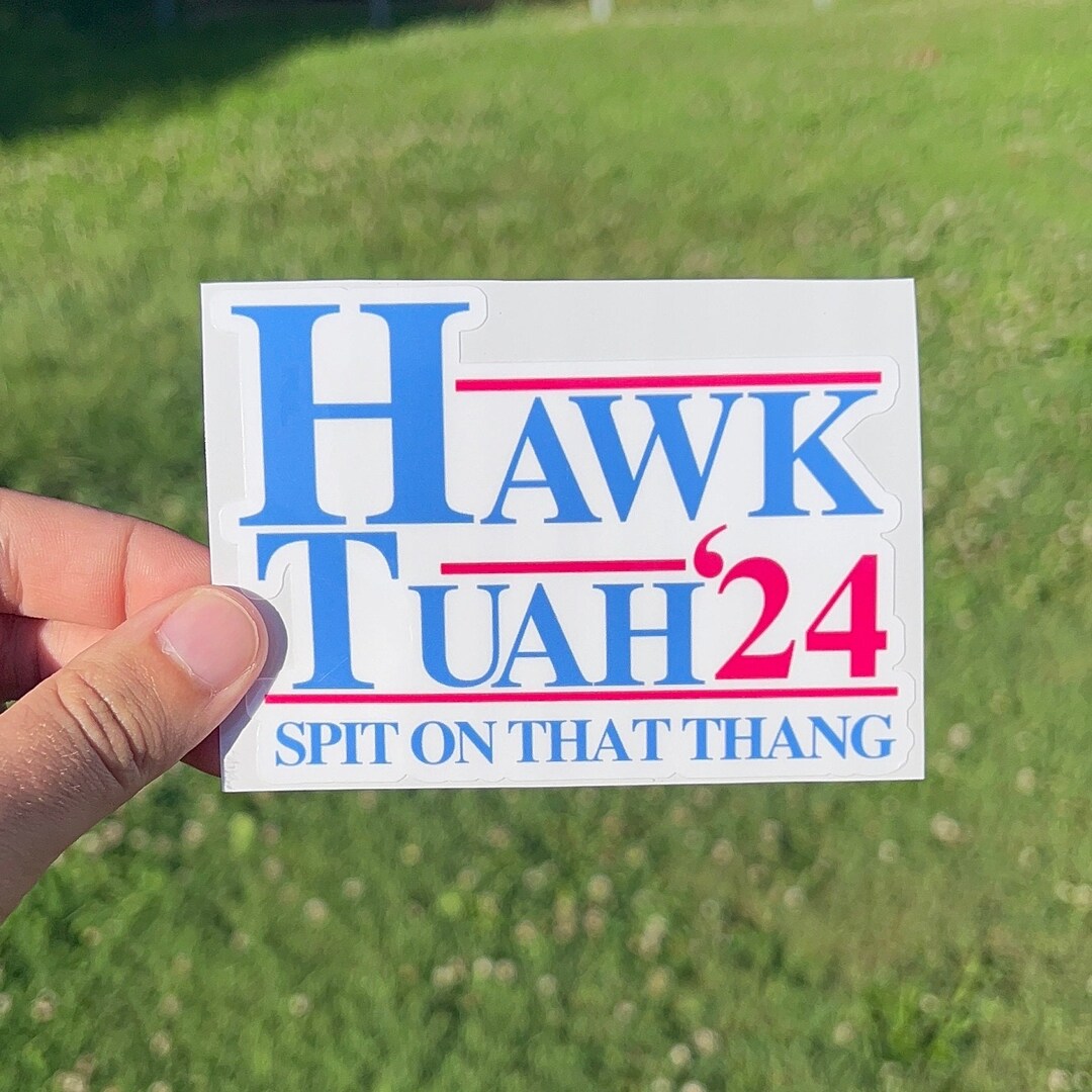 Hawk Tuah 2024 Spit on That Thang Trendy Meme Vinyl Decal Sticker for ...