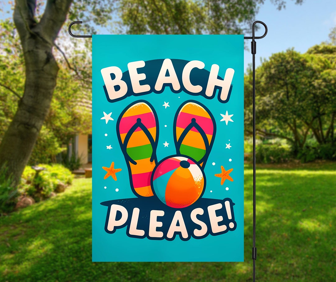Beach Please Garden Flag Sublimation Design, DIY Welcome Sign, Tropical ...