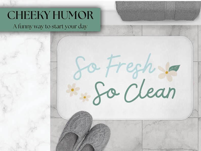 So Fresh, so Clean Bath Mat Cute Bath Mat, Non Slip Bath Mat, Simple ...