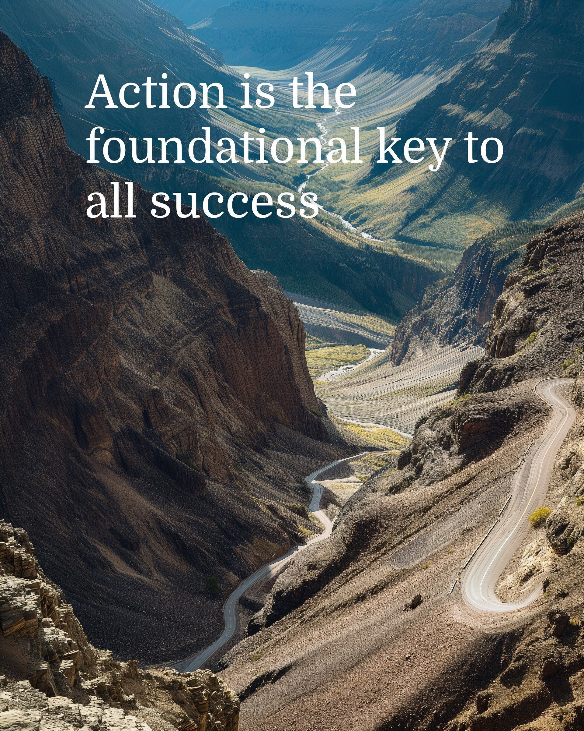 The "action is the Foundational Key to All Success" Inspirational ...