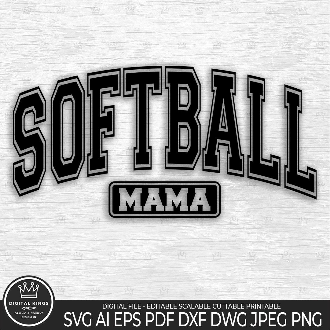 SOFTBALL Mama Svg Softball Mom Clipart Softball Mom Cut File Softball ...
