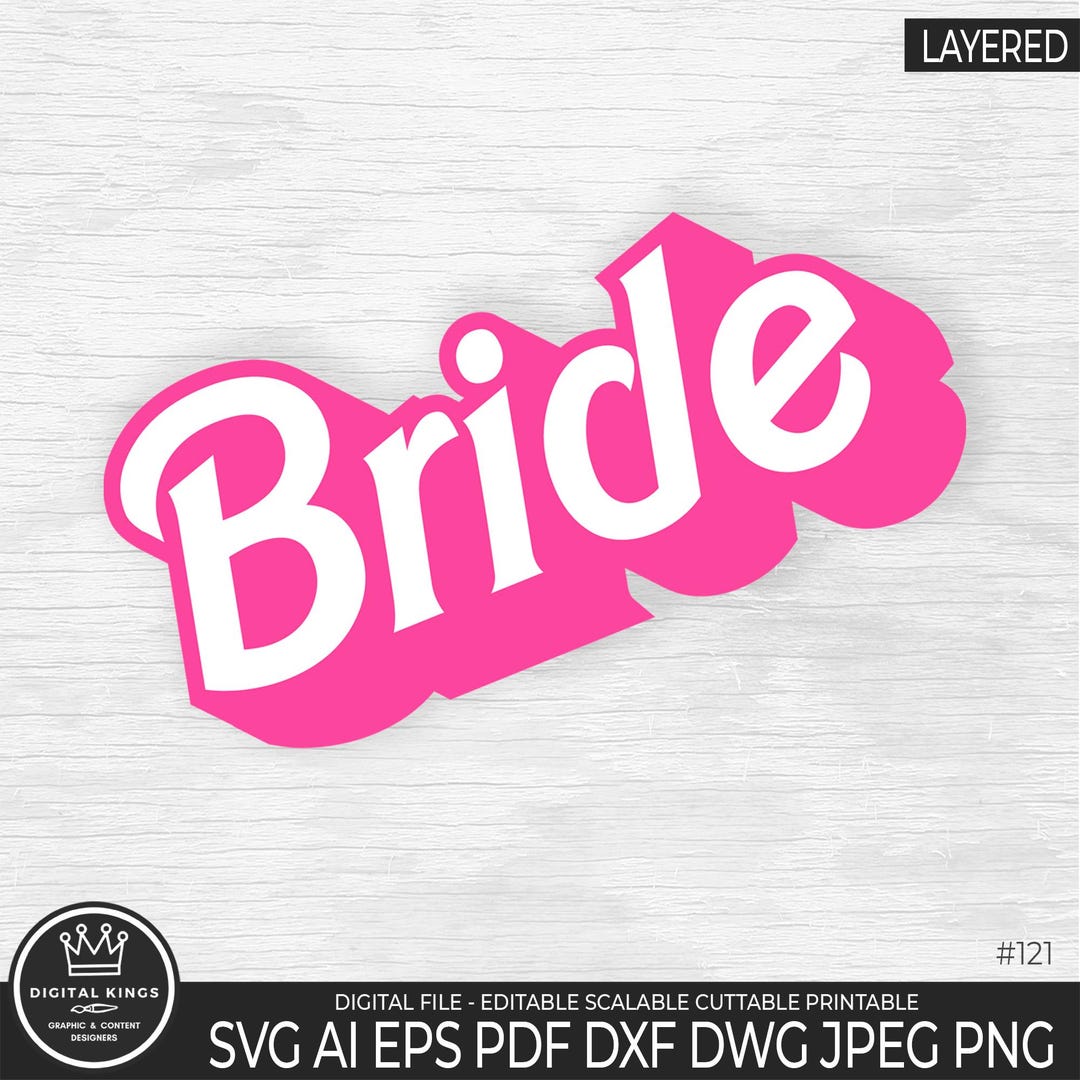 BRIDE Layered Svg Bride Png Bride Logo Doll Font Bride Text Svg Bride ...