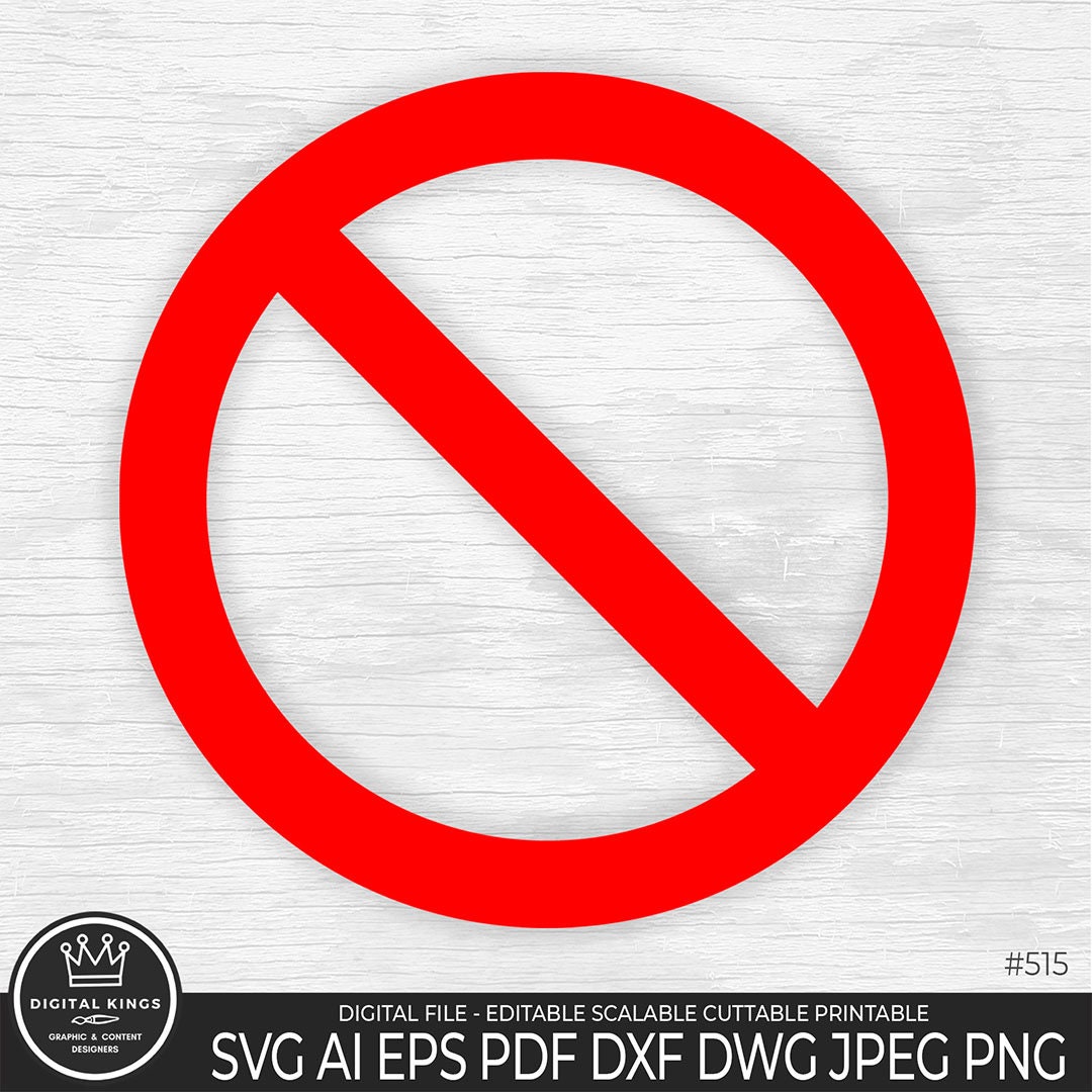 Restricted Sign Svg Prohibition Sign Svg, Stop Sign Png, No Entry ...