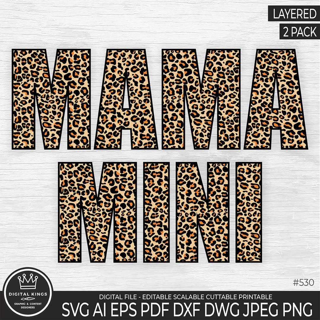 Brown MAMA MINI Leopard Svg Mama Mini Svg Mama Mini Dxf Mama Mini Block ...