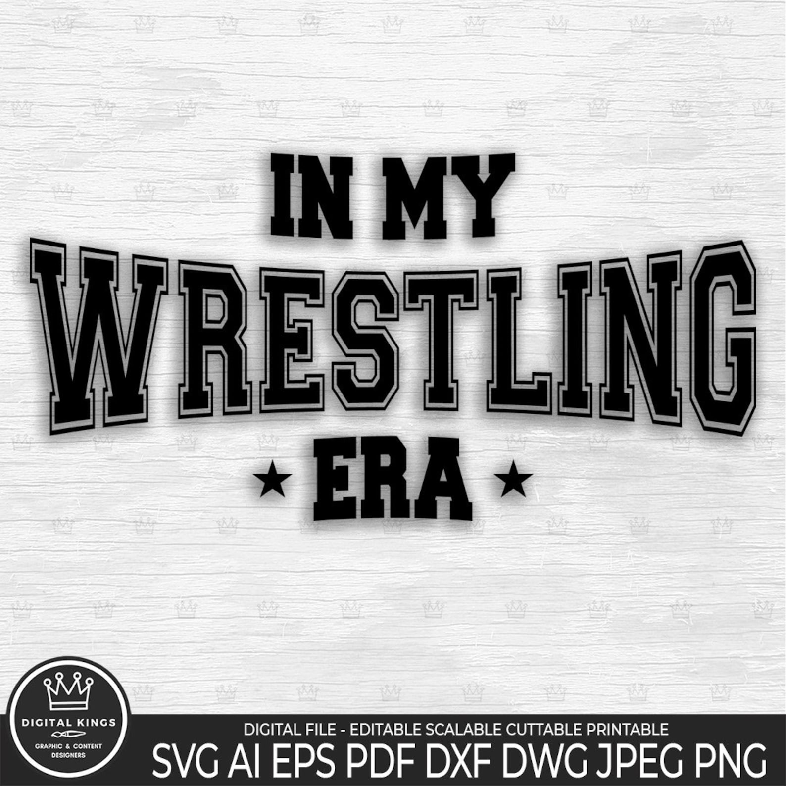 In My WRESTLING Era Svg, in My Wrestling Era Sport Font Wrestling Era ...