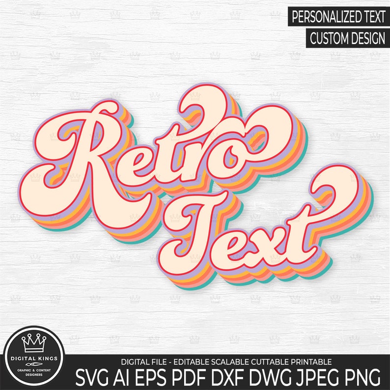 Retro Text CUSTOM Text Layered Svg Personalized Name Png Sublimation ...