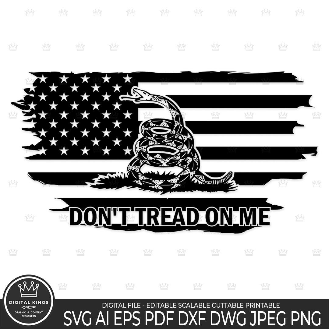 DON'T Tread on Me Svg US Distressed Flag, Don't Tread on Me Png Gadsden ...
