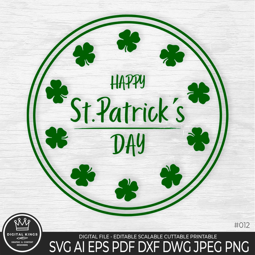 Happy ST. PATRICK'S Day SVG Saint Patricks Day Svg Saint Patrick's ...