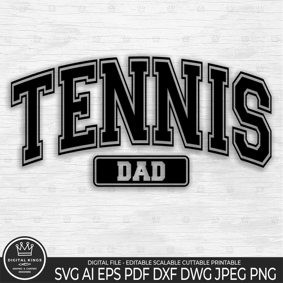 Tennis DAD Svg Tennis Dad Clipart Tennis Dad Curve Script Tennis Dad ...