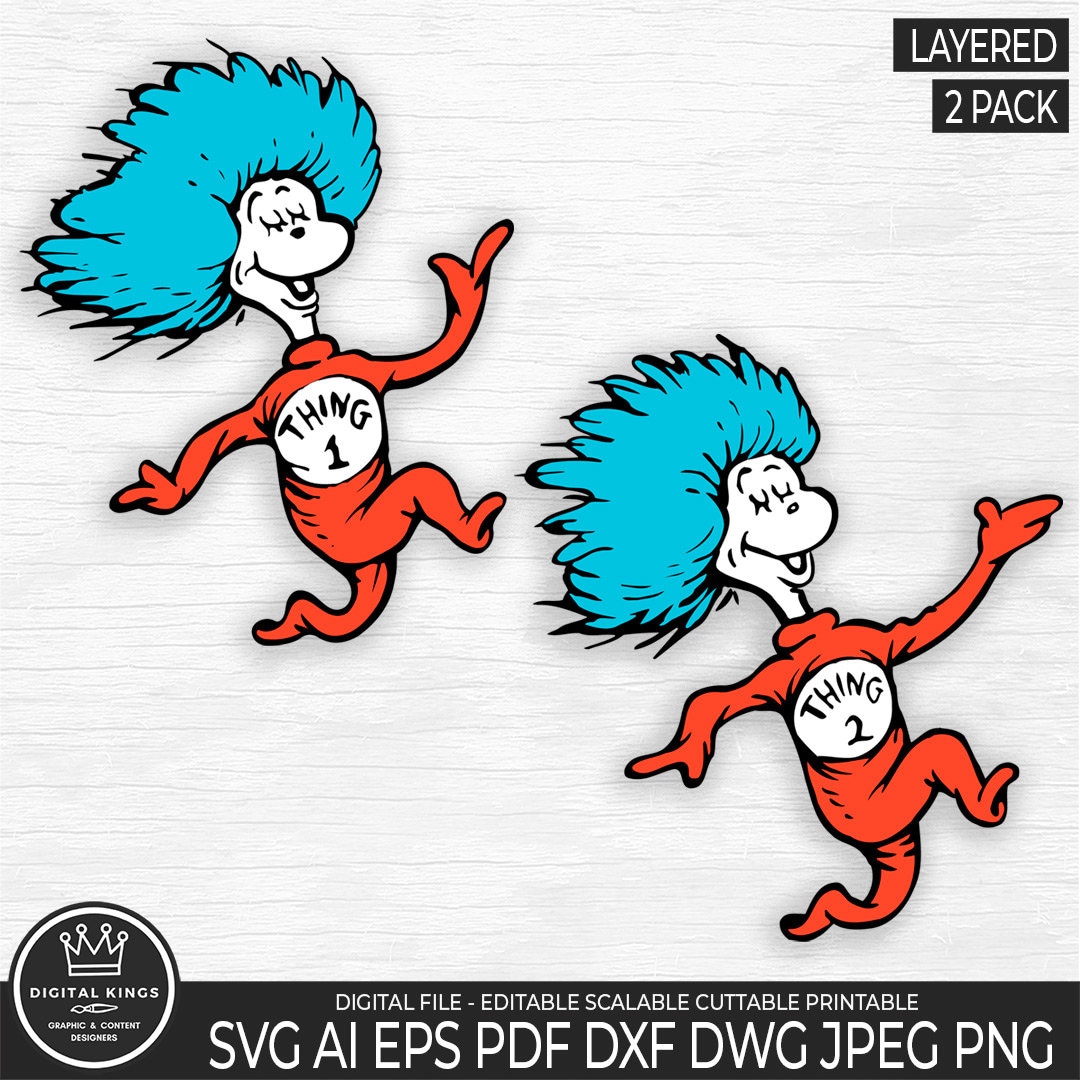 THING 1 THING 2 Run Svg Layered Body Pack Thing 1 Thing 2 Png Thing Boy ...