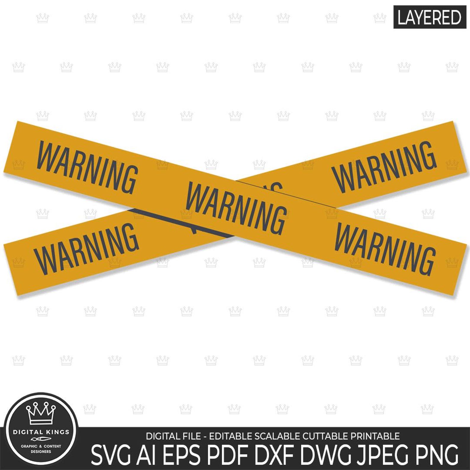 Warning Sign SVG File Layered, Caution Tape Svg Danger Png, Attention ...