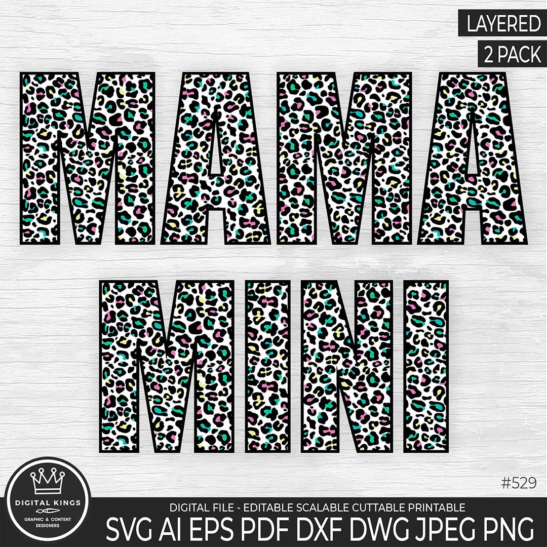 Neon MAMA MINI Leopard Svg Mama Mini Svg Mama Mini Dxf Mama Mini Block ...