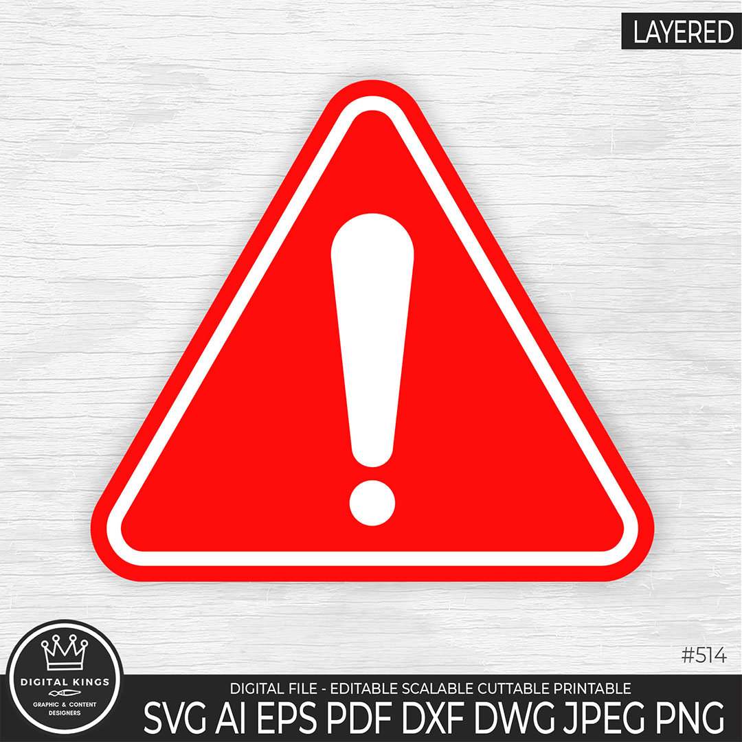 Red Warning Sign Svg, Alert Sign Png, Warning Clipart, Red Warning Dxf ...