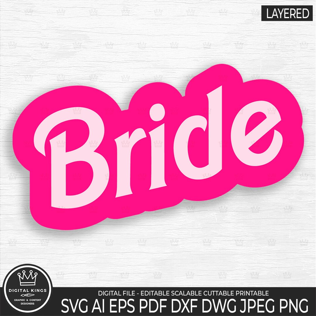 BRIDE Svg BRIDE Png Bride Logo Doll Font Bride Text Svg Bride Layered ...