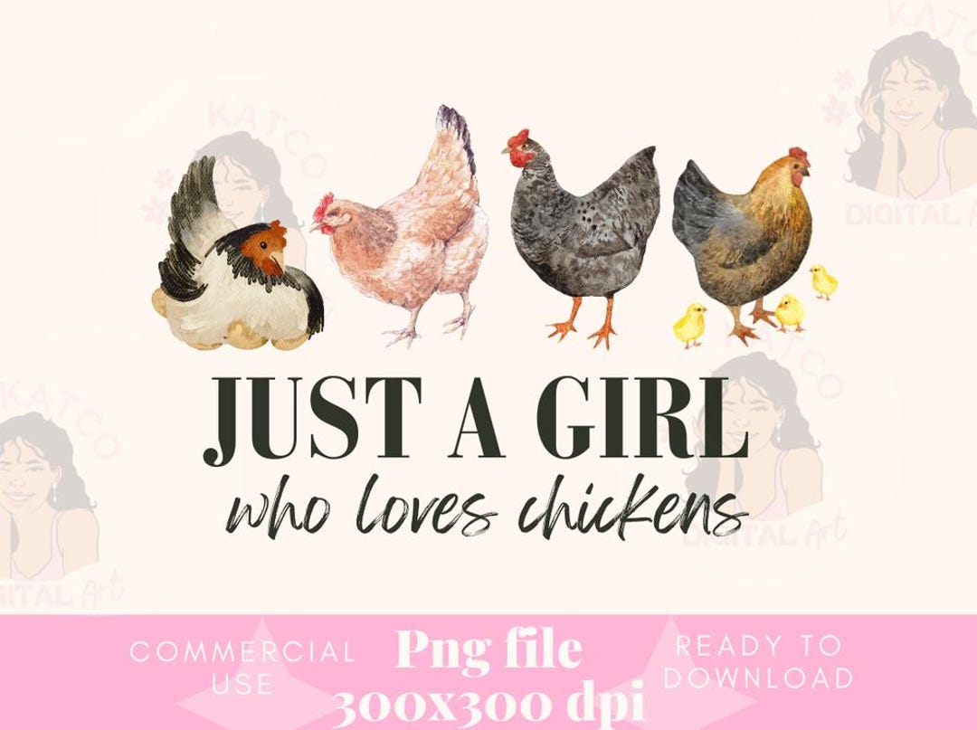 Just A Girl Who Loves Chickens Png, Girly Png, Western Design, Western ...