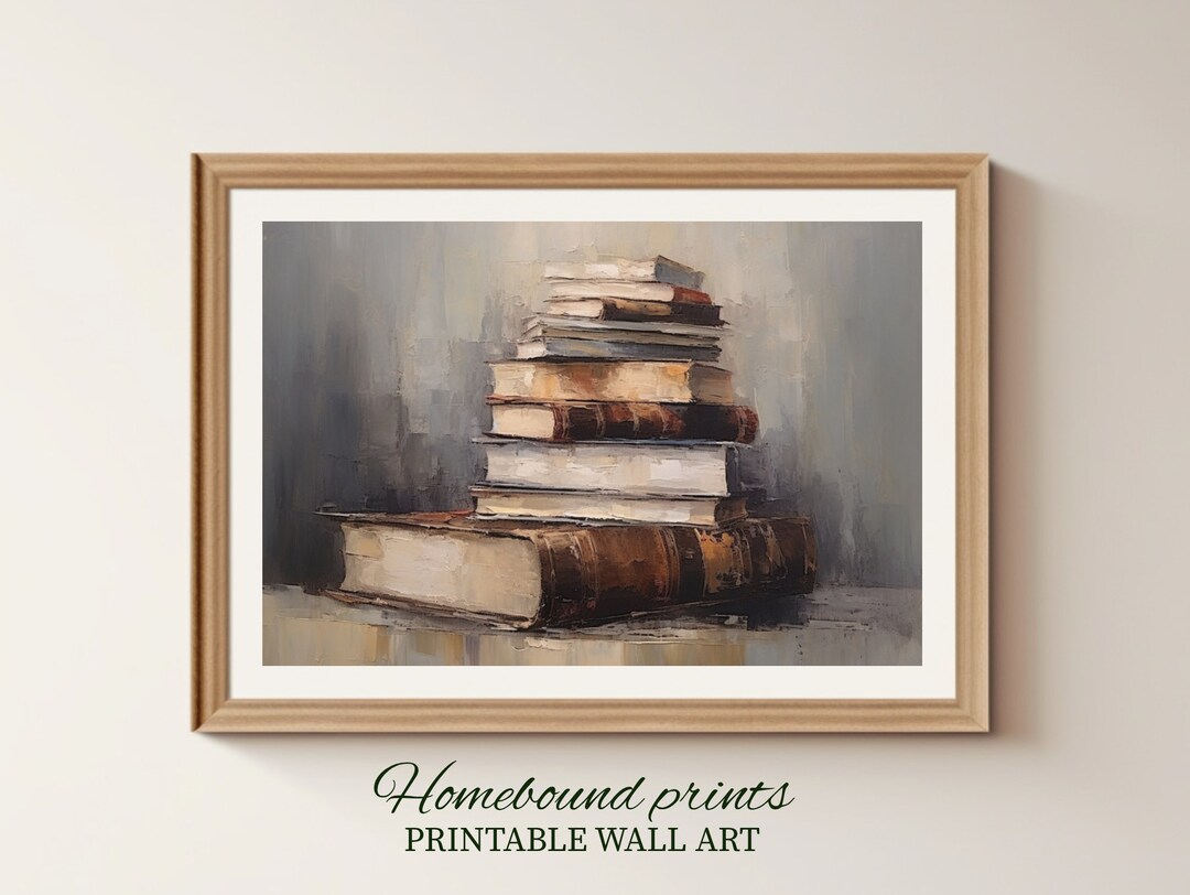 PRINTABLE Oil Painting of Stack of Vintage Books, Still Life, Muted ...