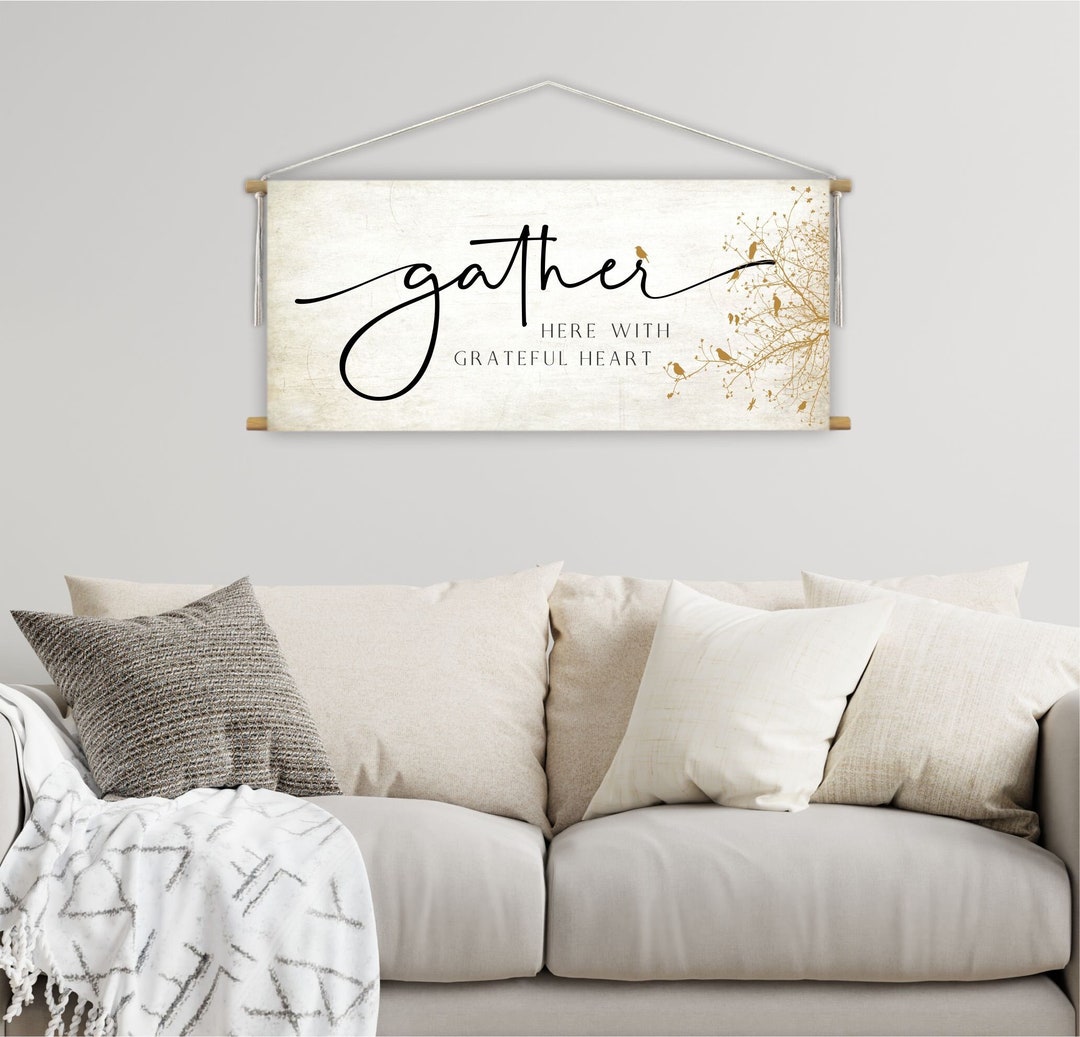 Gather Here With Gratful Heart Wall Hanging, Home Wall Decor, Gather ...