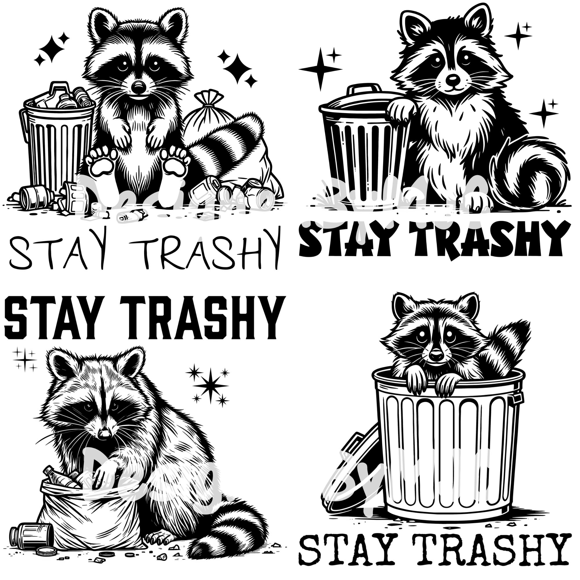 Stay Trashy SVG PNG, Funny Raccoon Svg Png Snarky Raccoon Cut Files ...