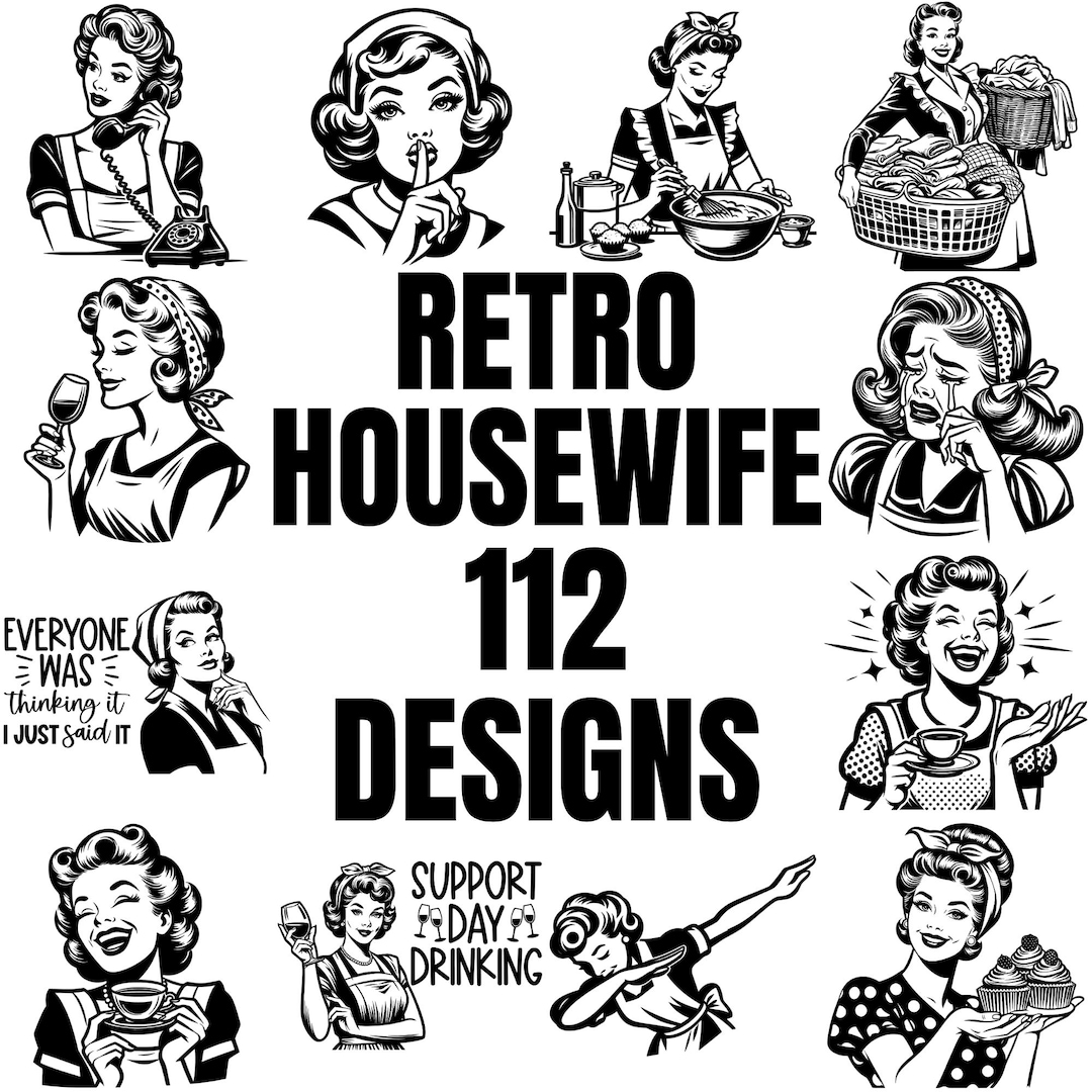 Retro Housewife SVG Bundle Funny Sarcastic, 1950s Atomic, Retro Women Svg, Homemaker Svg, 60s ...