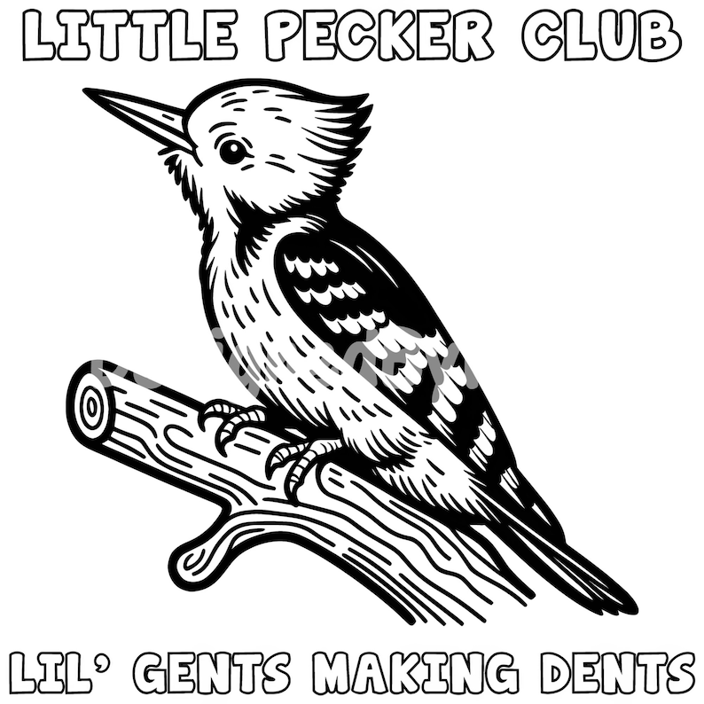 Little Pecker Club SVG PNG, Sublimation Design, Funny Woodpecker Meme, Funny Bird Svg Png, Lil ...