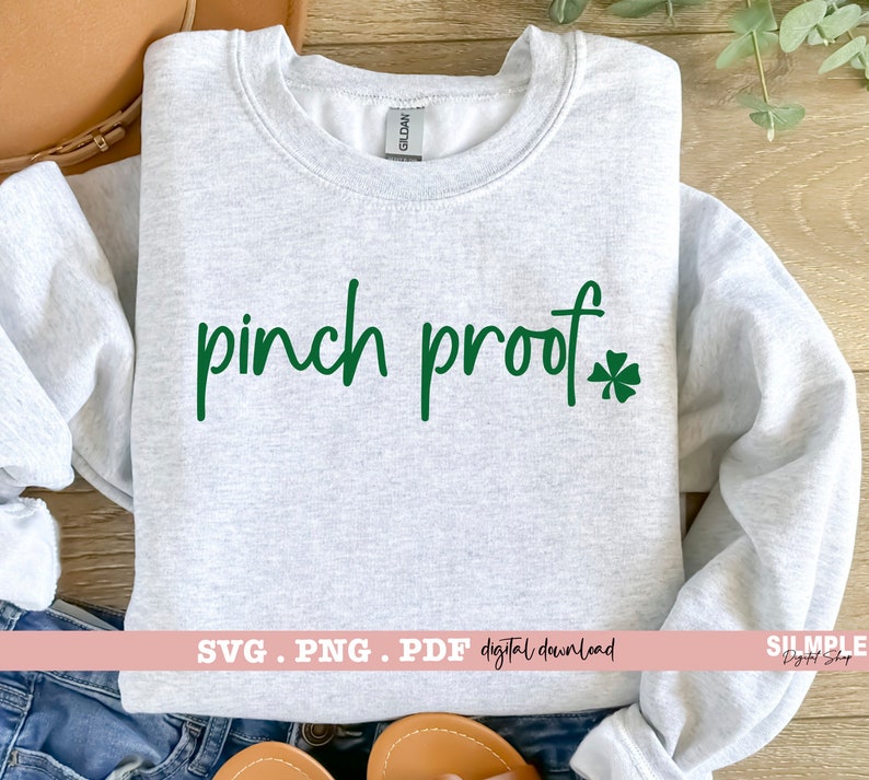 St Patricks Day SVG, Pinch Proof SVG Clipart, Funny St Patty Png ...