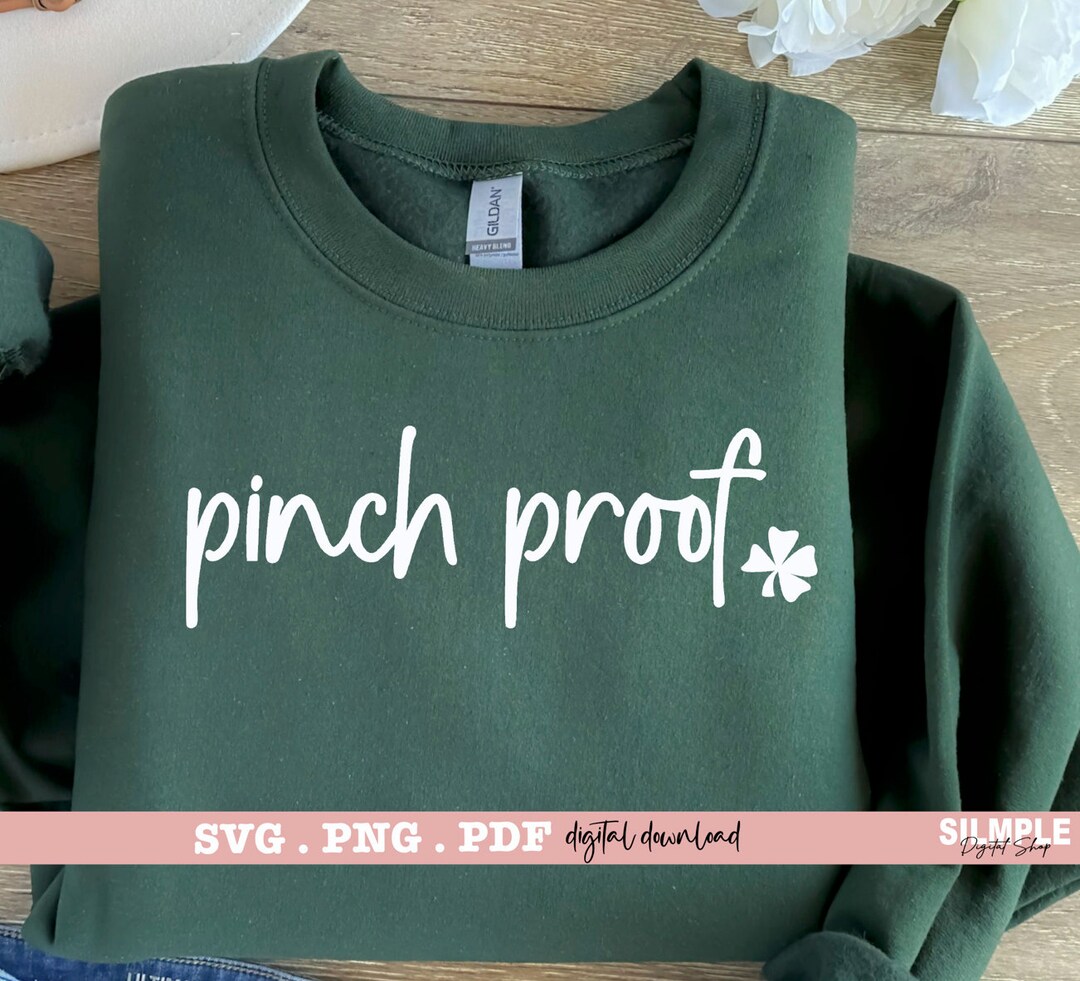St Patricks Day SVG, Pinch Proof SVG Clipart, Funny St Patty Png ...