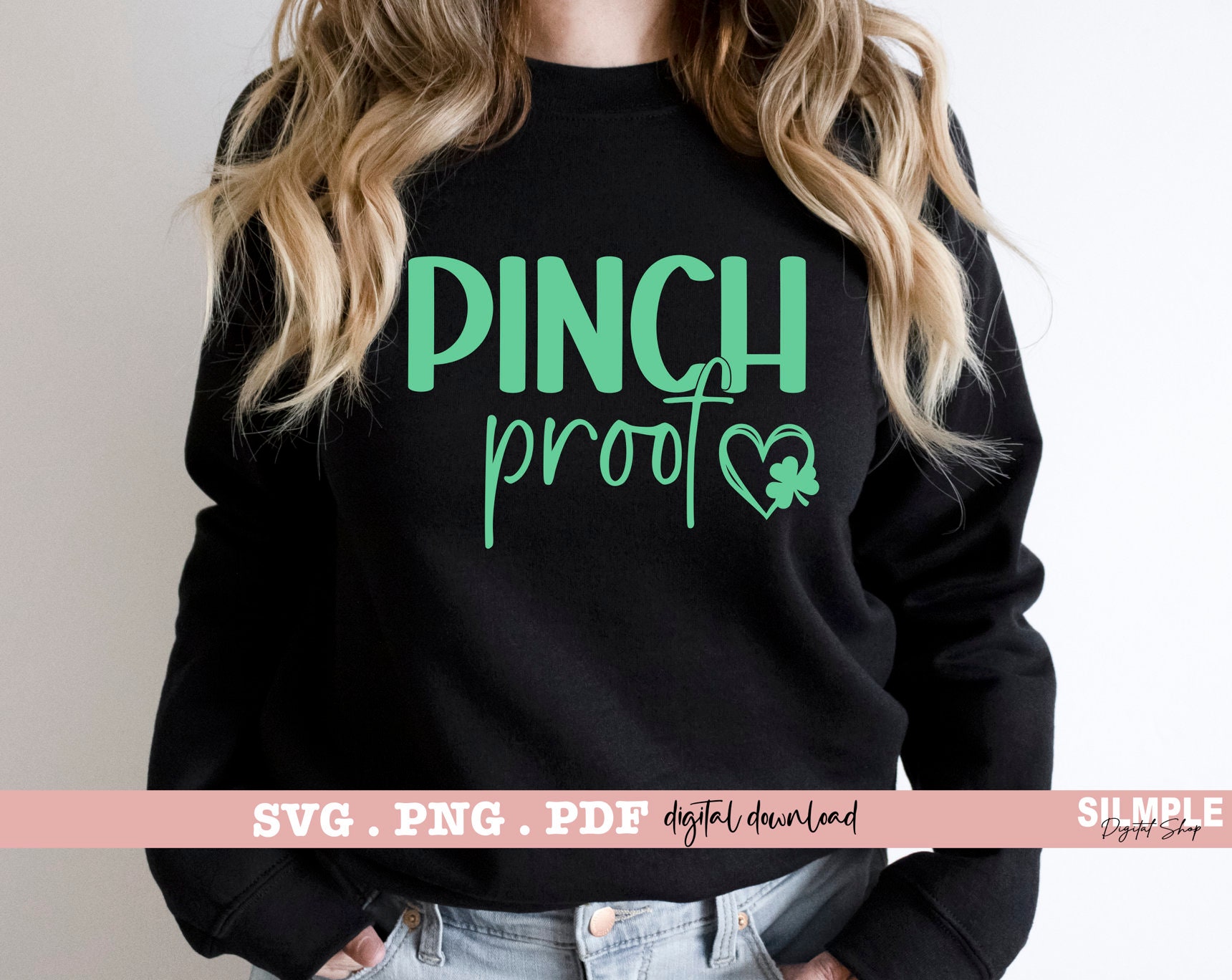 St Patricks Day SVG, Pinch Proof SVG Clipart, Funny St Patty Png ...