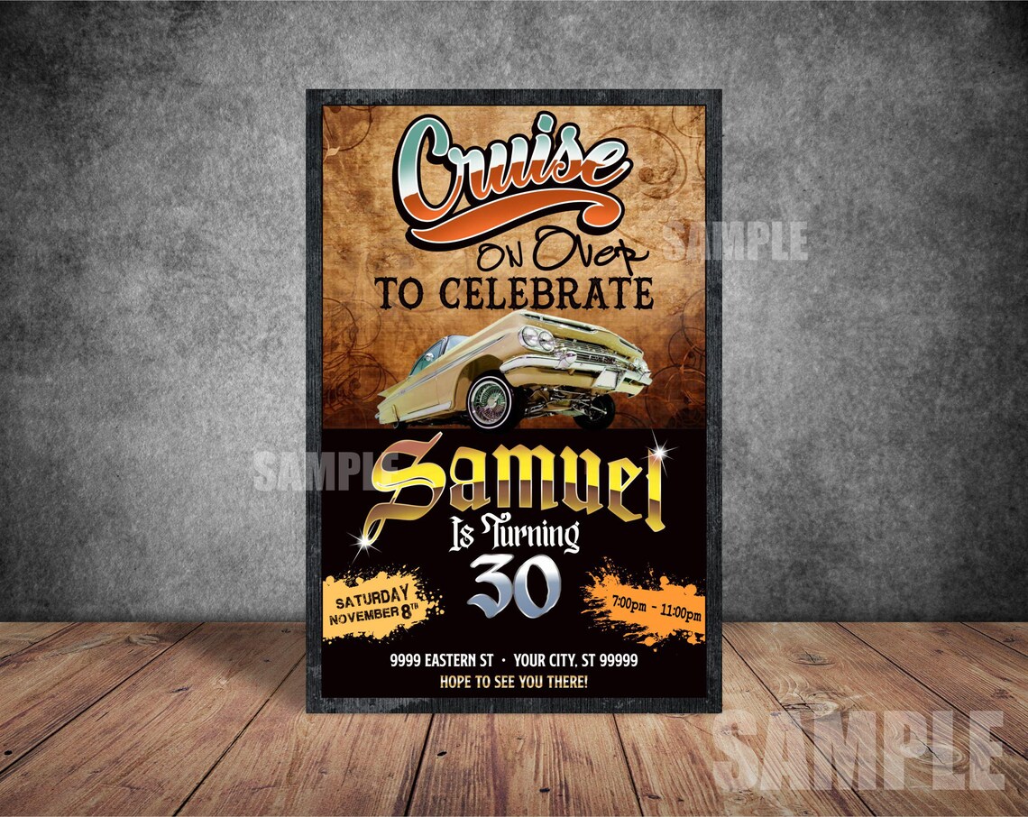 Lowrider Birthday Invitation Low Rider Cruise on Over Crusin Chicano ...