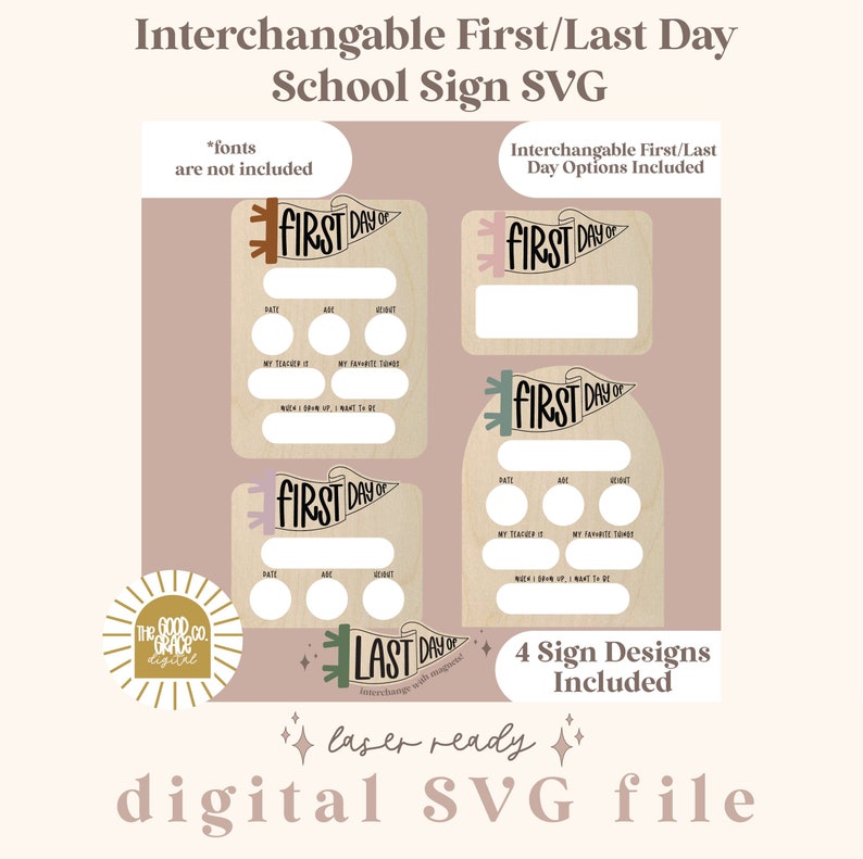 SVG Interchangeable First/last Day of School File | First Day of Sign ...