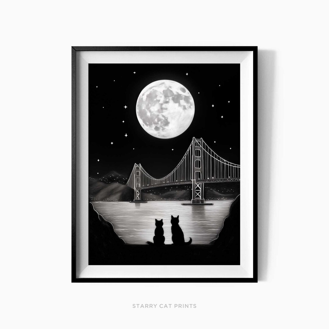 Golden Gate Bridge Cats in the Moonlight Art Print, Love Cats, San ...