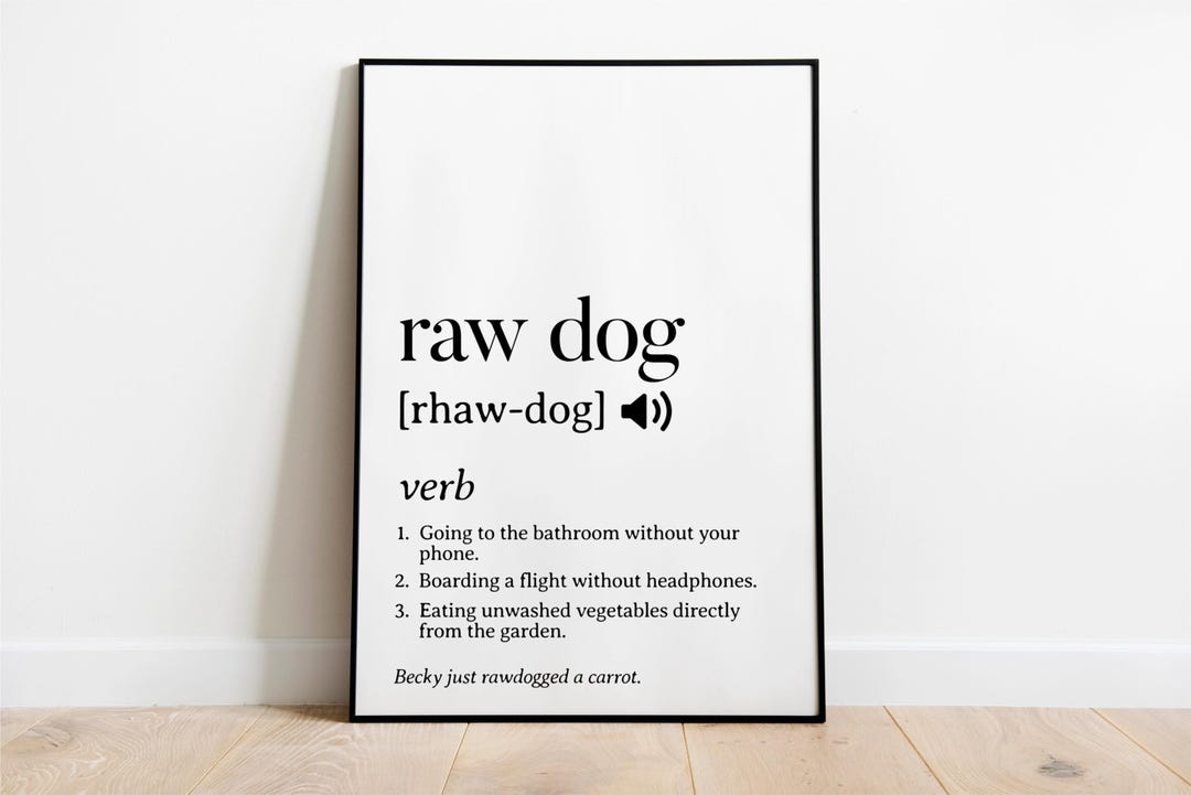 Funny "raw Dog" Definition Printable Wall Art - Modern Slang Digital ...