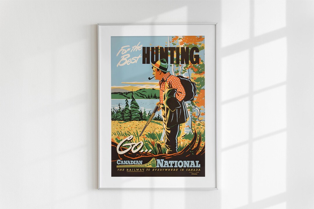 Vintage Canadian Hunting Poster | Retro Canadian National Railway Art ...