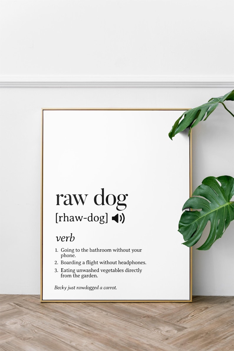 Funny "raw Dog" Definition Printable Wall Art - Modern Slang Digital ...