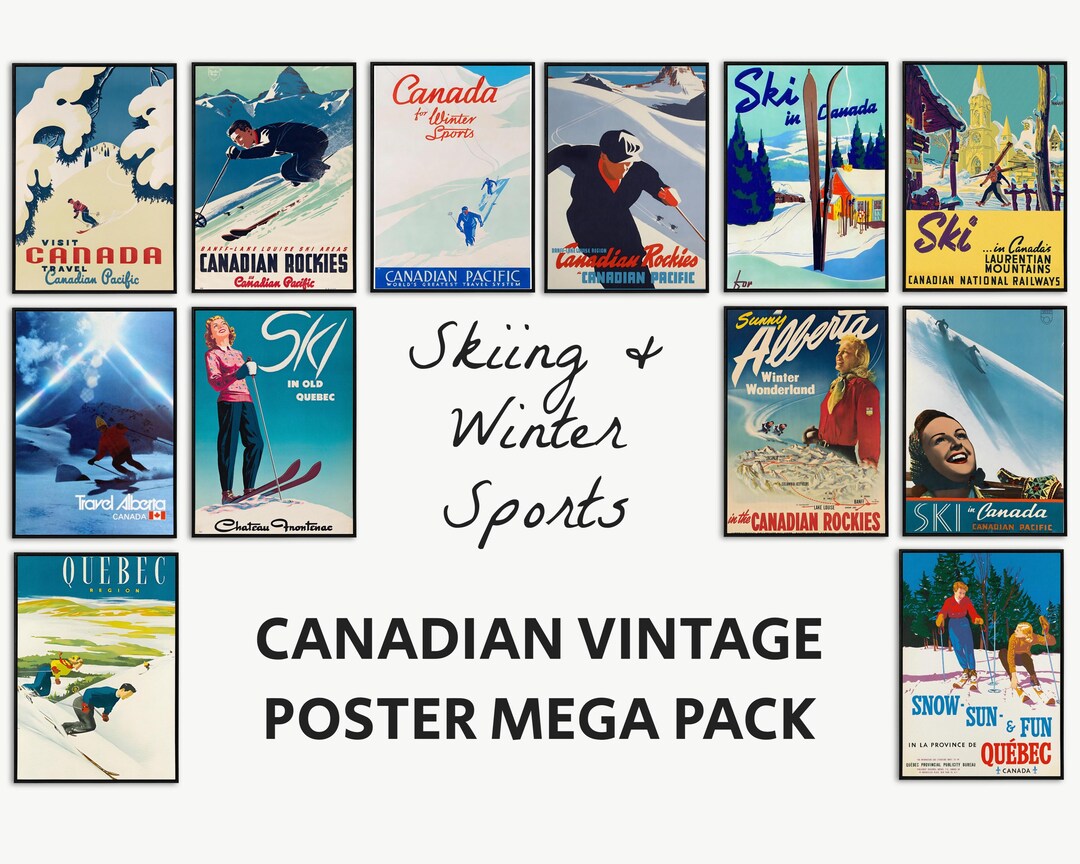 Canadian Vintage Travel Poster Mega Pack - Skiing and Winter Sports, Retro Canadian Rockies ...