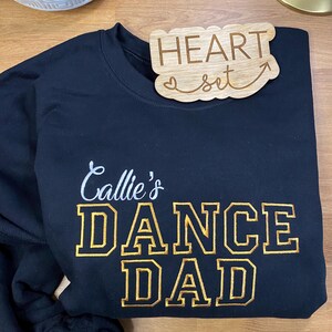 Personalized Embroidered Dance Dad Sweatshirt | Custom Team Crewneck ...