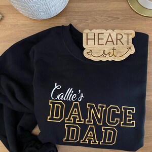 Personalized Embroidered Dance Dad Sweatshirt | Custom Team Crewneck ...