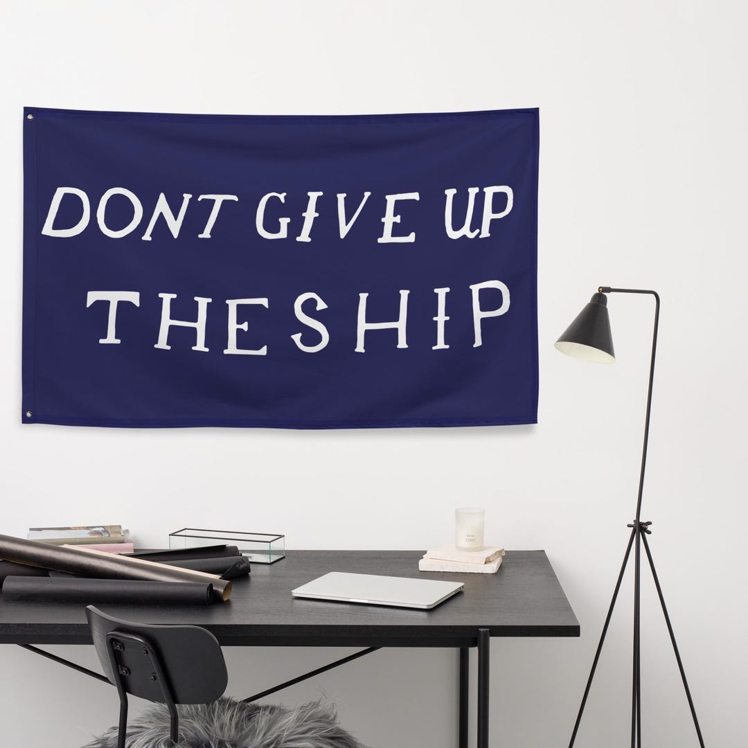 Don't Give up the Ship! Wall Flag - Etsy