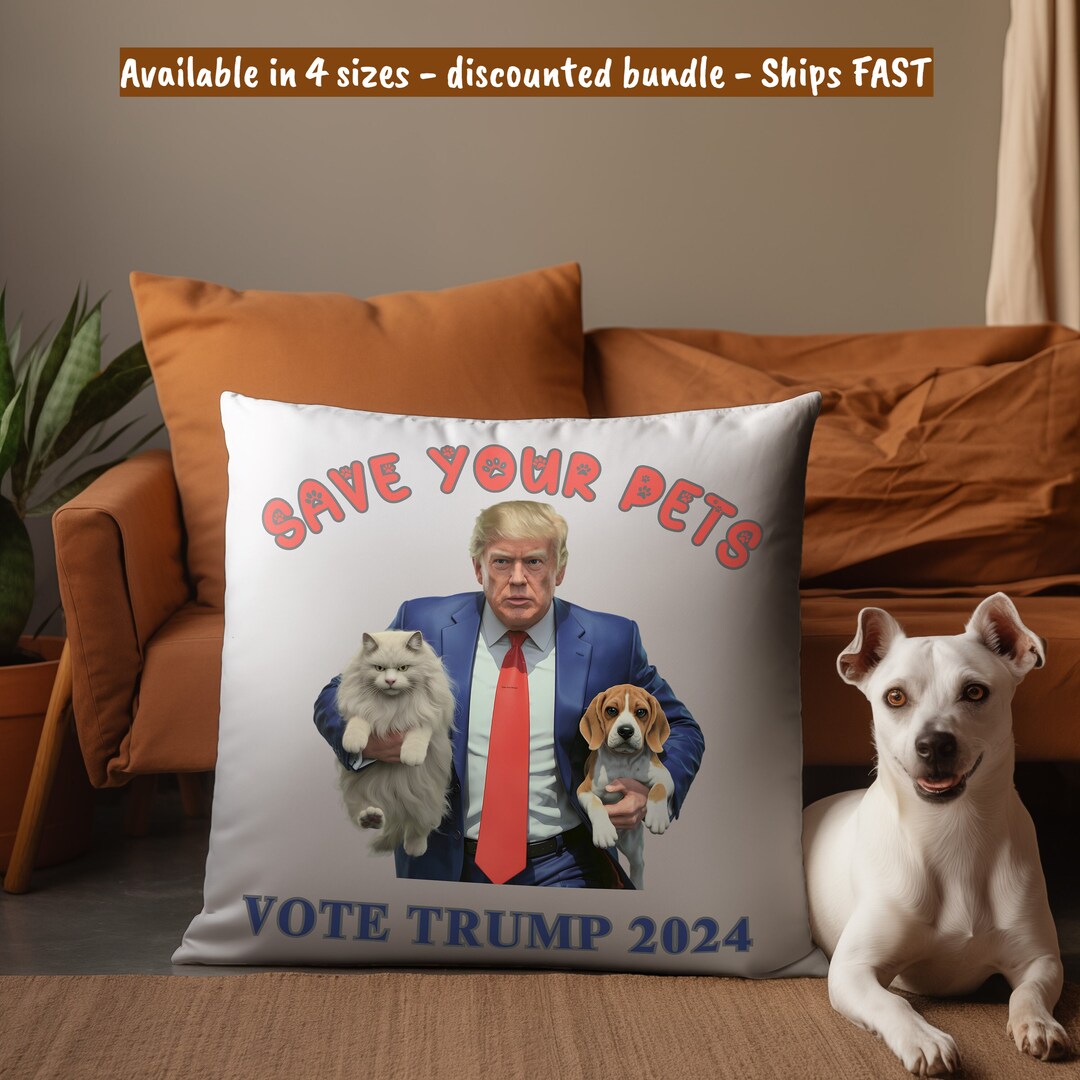 Funny Trump Election 2024 Square Pillow Animal Lover Gift Cat Lover Dog ...
