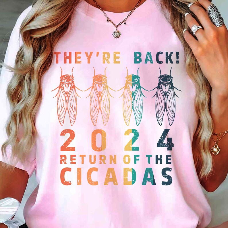 Theyre Back Return of the Cicadas 2024 Comfort Colors Shirt, Cicada ...