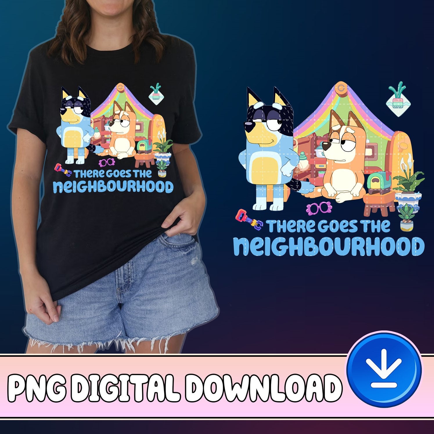 Bluey There Goes The Neighbourhood PNG Bluey Instant Download Bluey ...