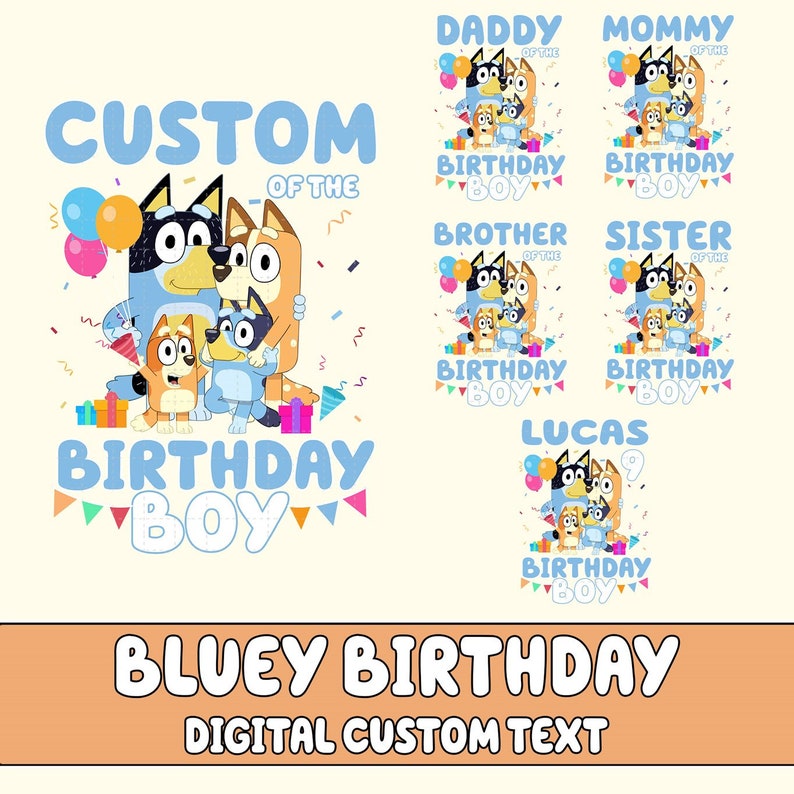 Personalized Bluey Birthday Boy Family Matching PNG File, Blue Dog ...