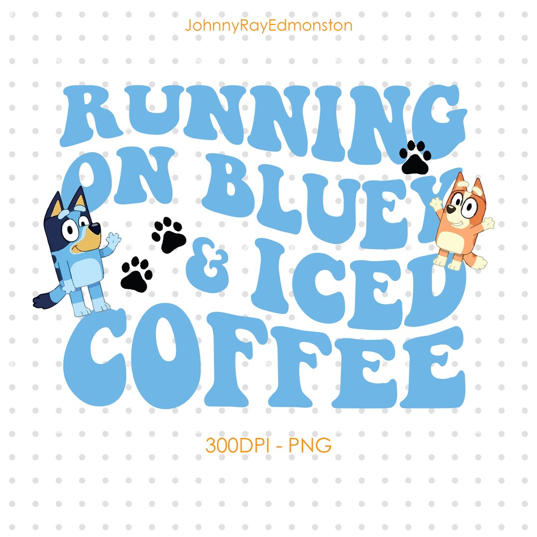 Bluey Running on Blue Dog and Iced Png, Bluey and Bingo Png, Bluey ...