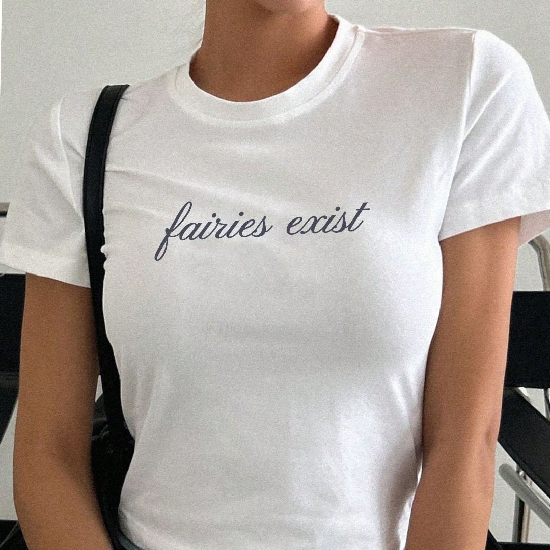 Cottagecore Fairies Exist Y2k Slogan Baby Tee Vintage Coquette Shirt ...